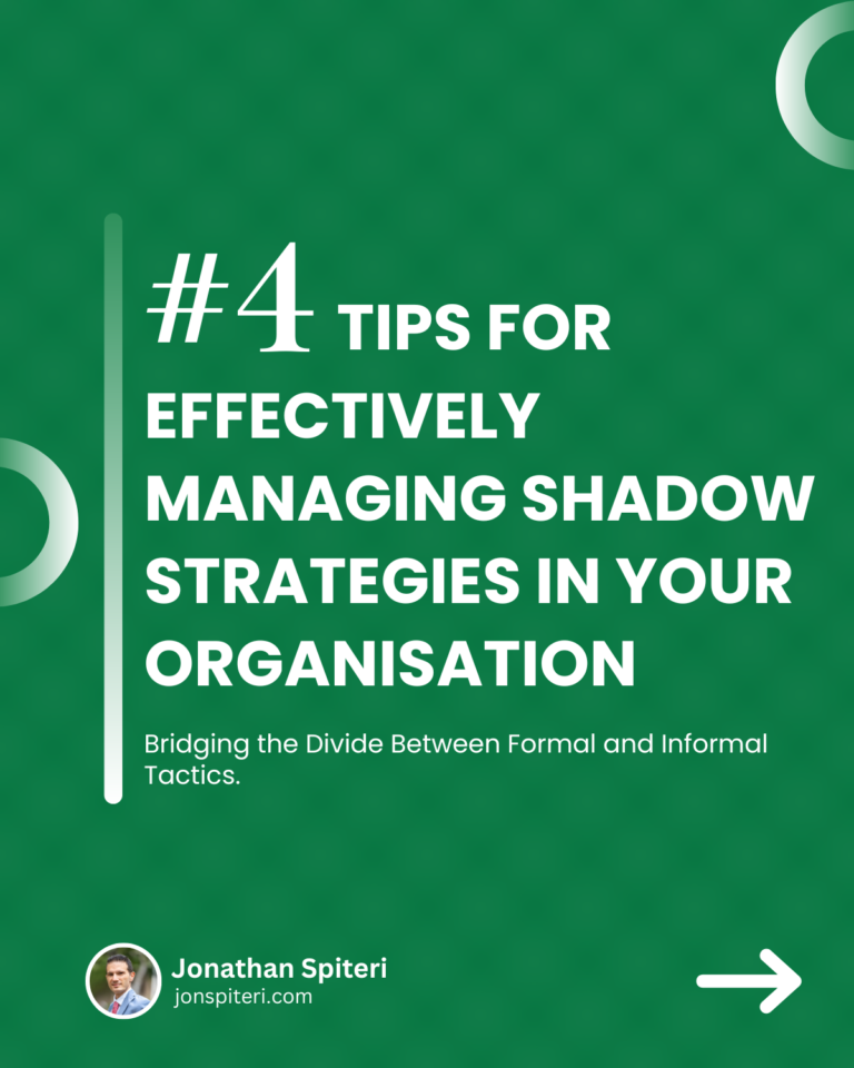 4 Tips for Effectively Managing Shadow Strategies in your Organisation ...